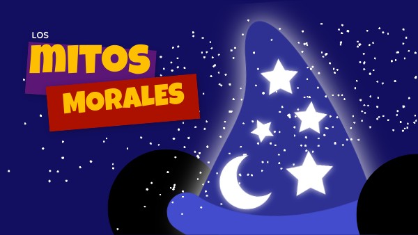 LOS MITOS MORALES