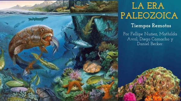 La Era Paleozoica- Tiempos Remotos- B-G