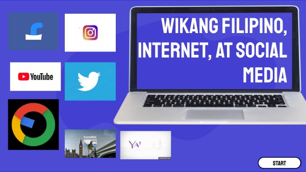 WIKANG FILIPINO, INTERNET, AT SOCIAL MEDIA
