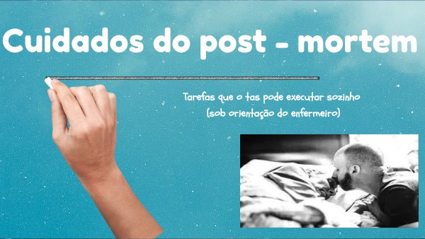 cuidados do post - mortem
