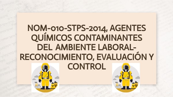 NOM-010-STPS-2014