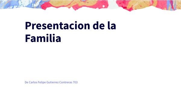 Presentación de la familia