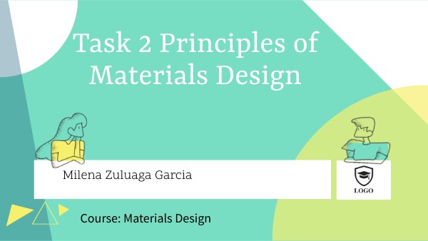 Task 2 - Principles of materials designing.