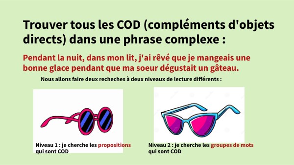 trouver les cod dans une phrase complexe