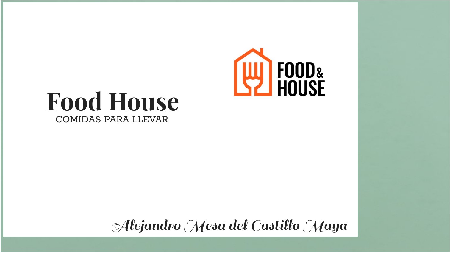 Food House