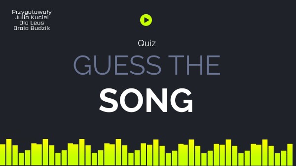 GUESS THE SONG