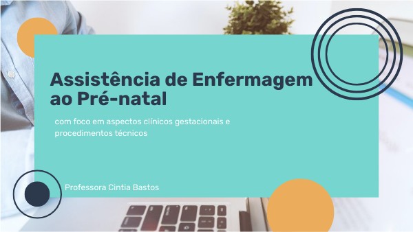 Atenção Pré Natal