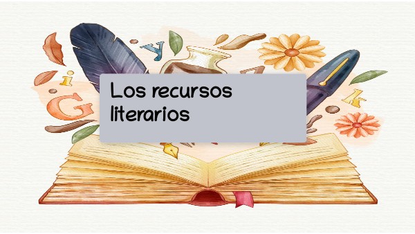 Los recursos literarios