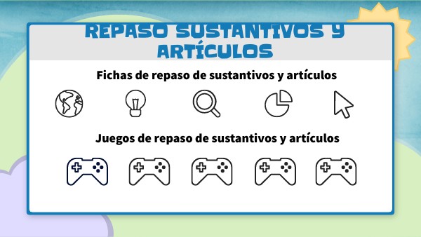 REPASO SUSTANTIVOS Y ARTÍCULOS