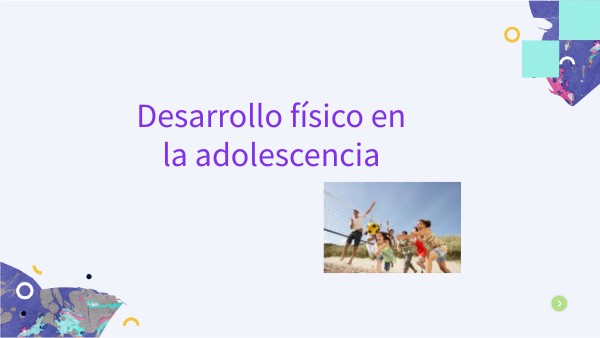 Desarrollo físico del adolescente