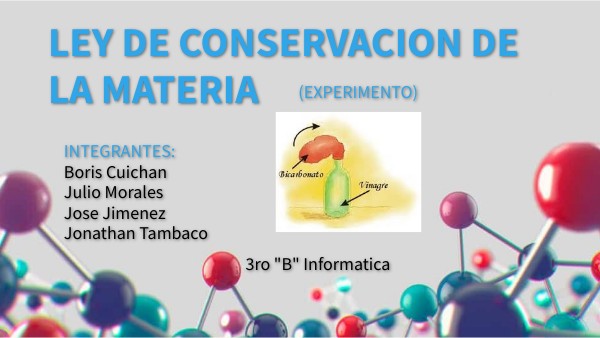 Ley de conservación de la materia 3ro B