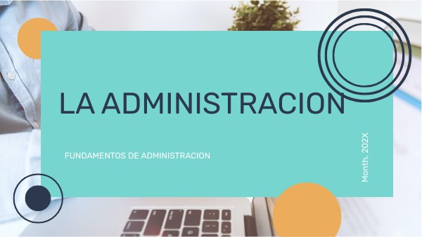 LA ADMINISTRACION