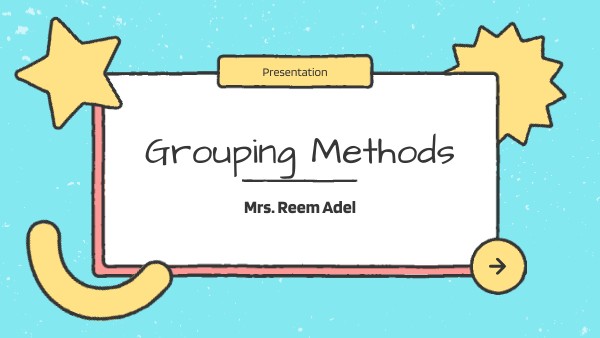 Grouping Methods