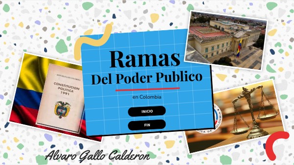 RAMAS DEL PODER PUBLICO EN COLOMBIA