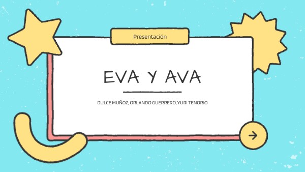 AVA Y EVA