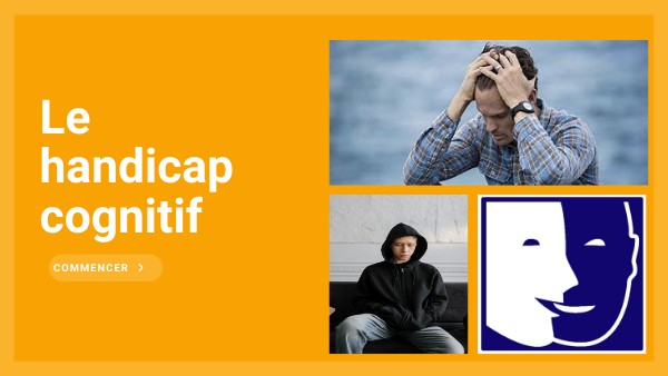 Le handicap cognitif