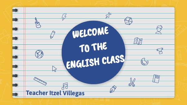 Welcome to the English Class