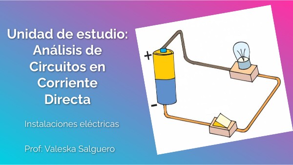 Clase de Circuitos en corriente directa