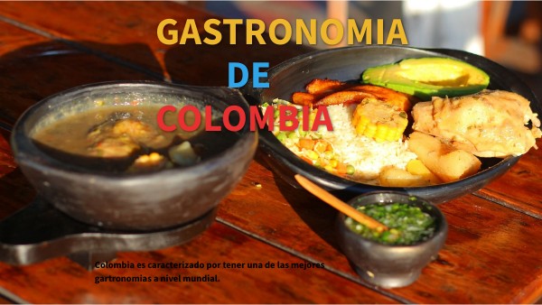 GASTRONOMIA DE COLOMBIA