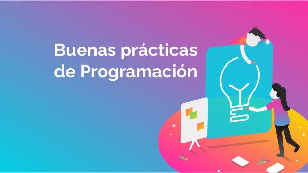 Buenas prácticas de Programación