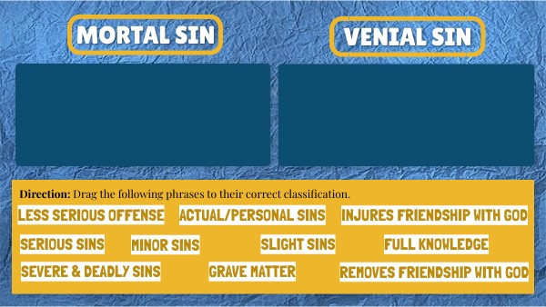 Drag and Drop - Mortal and Venial Sin