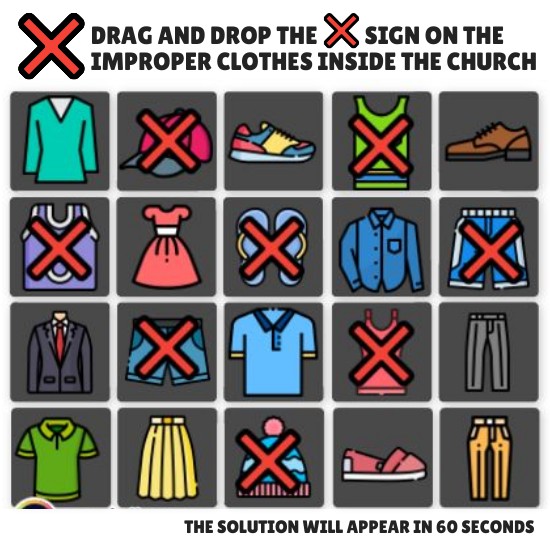 IMPROPER CLOTHES INSIDE THE CHURCH