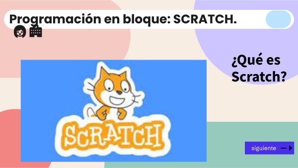 PROGRAMACION EN BLOQUE: SCRATCH