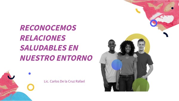 RECONOCEMOS RELACIONES SALUDABLES