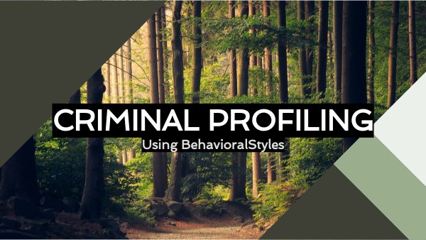 CRIMINAL PROFILING