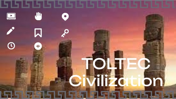 Toltec Civilization