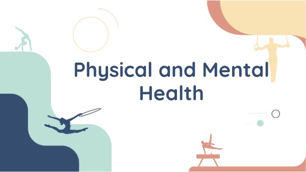 Physical and Mental Health