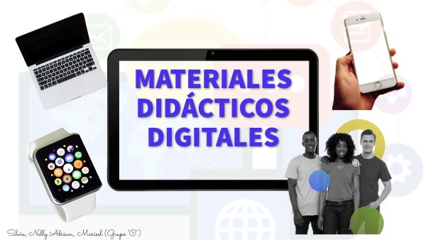 MATERIALES DIDÁCTICOS DIGITALES