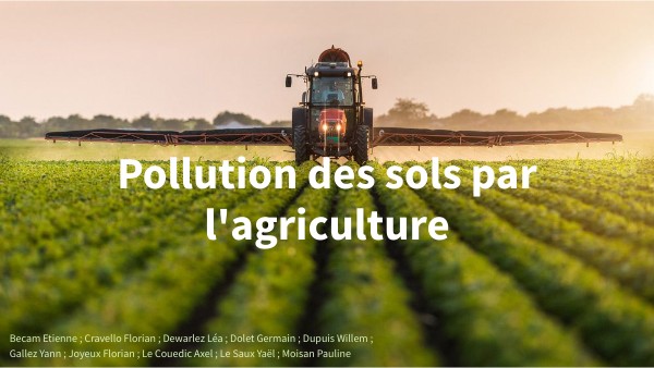 Présentation pollution des sols par l'agriculture