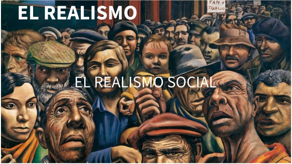 REALISMO / REALISMO SOCIAL