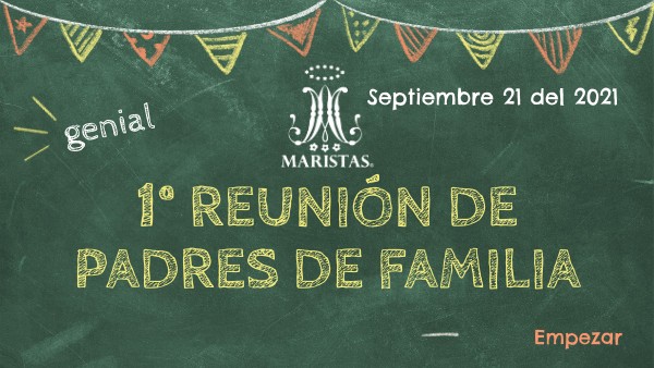 Primera Reunión de Padres de Familia