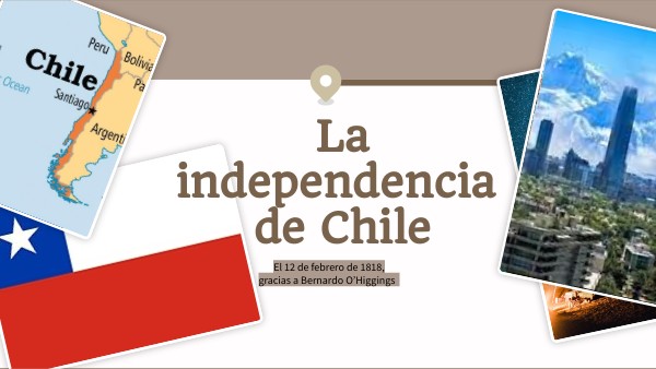 La independencia del Chile
