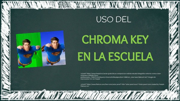 CHROMA KEY EN LA ESCUELA