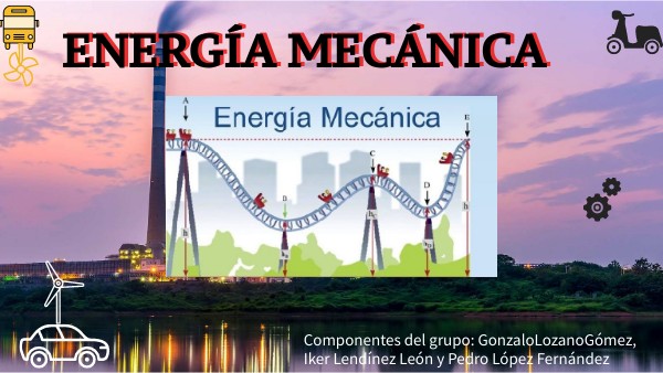 ENERGÍA MECÁNICA