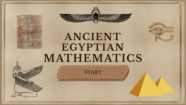 ANCIENT EGYPTIANS MATHEMATICS