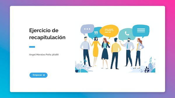 Ejercicio de recapitulación