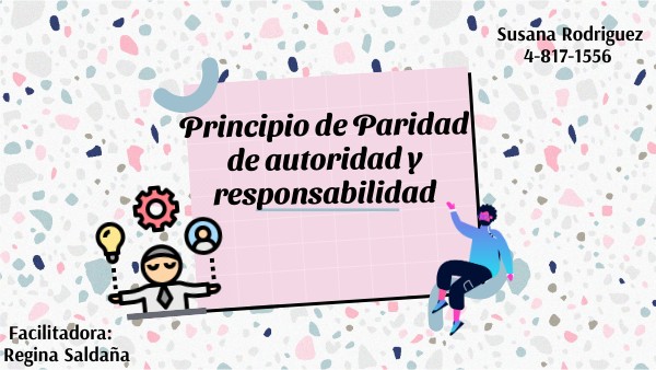 PresentaciÓn De Principio De Paridad De Autoridad Y Responsabilidad
