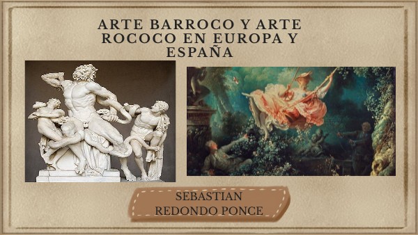 PRESENTACIÓN Barroco y Rococo