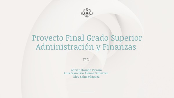 PROYECTO FINAL GRADO SUPERIOR ADMINISTRACION Y FINANZAS