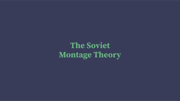 the soviet montage theory