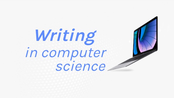 Writing in computer science by Ahmad Konainah on Genially