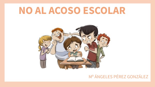 NO AL ACOSO ESCOLAR