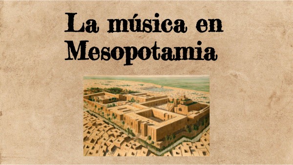 La Música en Mesopotamia