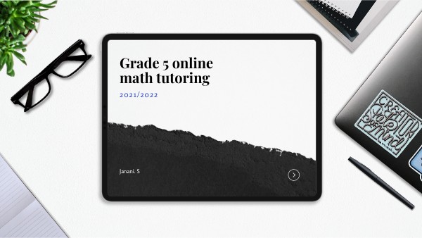 Janani S Grade 5 Math Online Tutoring Janani S Grade 5 Math Online Tutoring