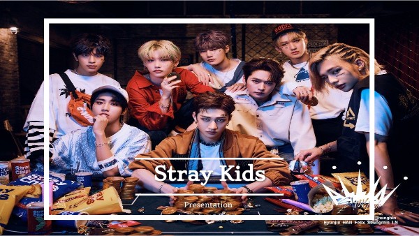 Stray Kids PRESENTATION