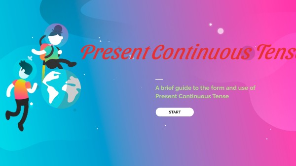 Present continuous tense by Antonella Maffeo on Genially